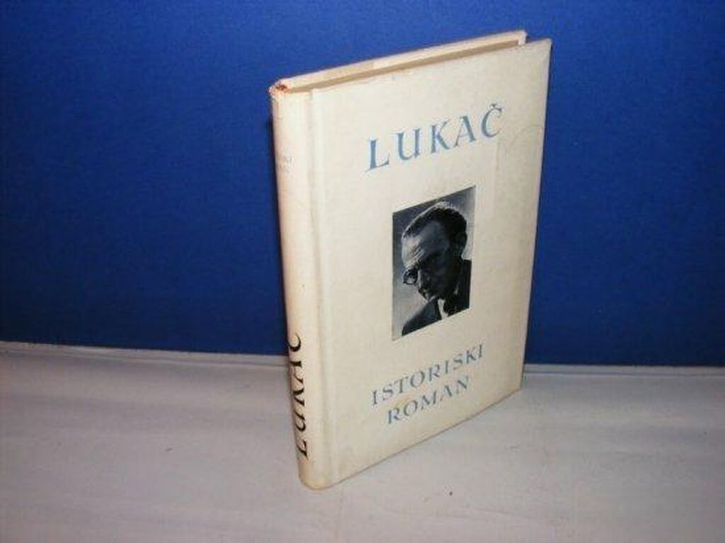 LUKAČ ISTORISKI ROMAN kultura 1958 beograd tvrd povez, strana 355