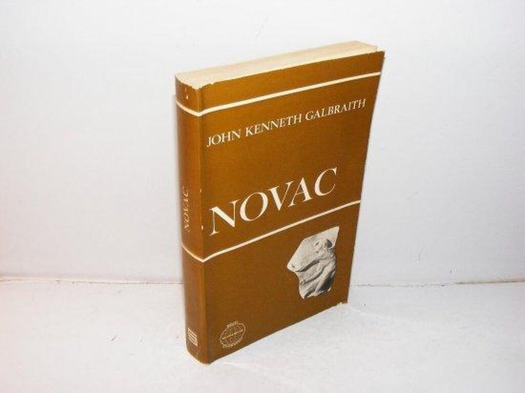 Novac john kenneth galbraith 1975 ognjen prica zagreb mek povez stanje