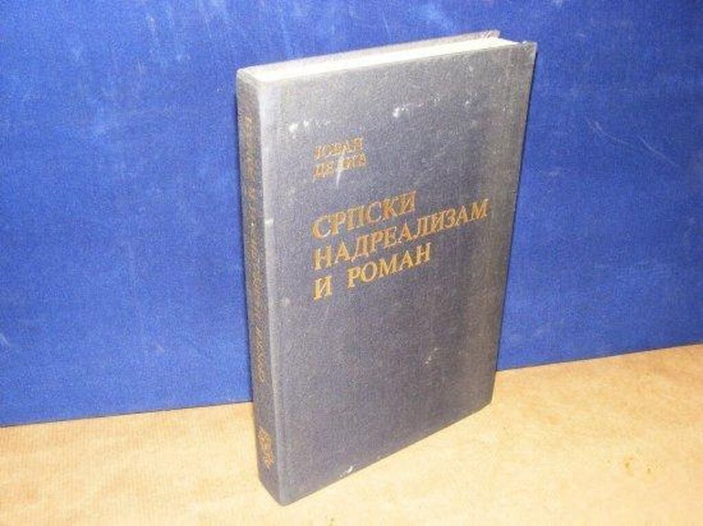 Srpski nadrealizam i roman Jovan Delić pismo: ćirilica biblioteka