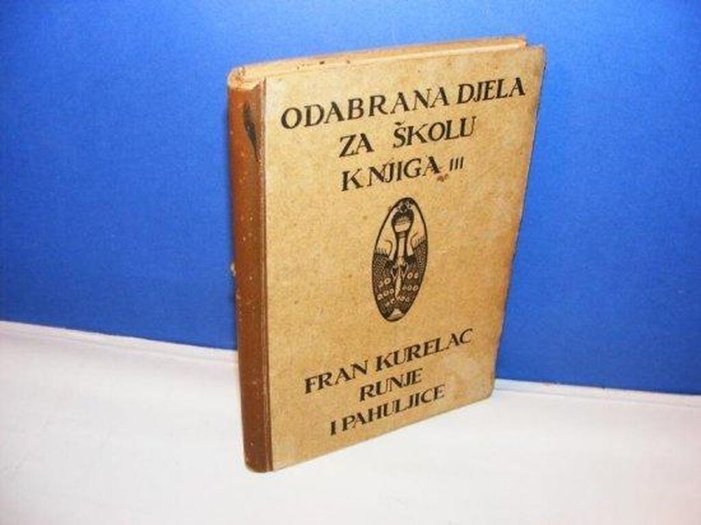 Fran Kurelac, RUNJE I PAHULJICE 1916 Izbor iz Kurelčevih djela