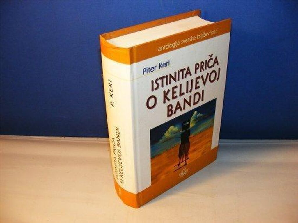 Istinita priča o kelijevoj bandi piter keri alfa 2004 tvrd povez