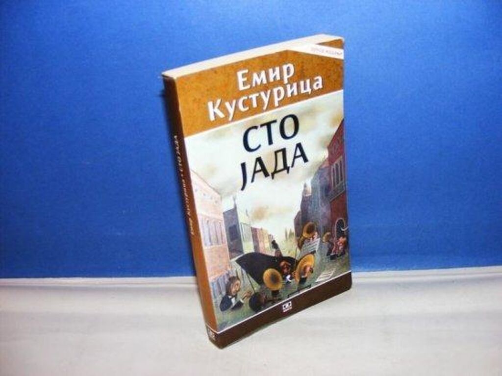 STO JADA Emir Kusturica novosti 2013 mek povez, strana 215 stanje vrlo