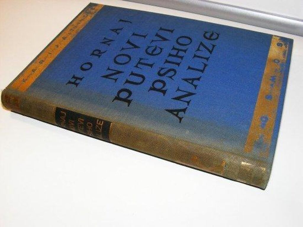 NOVI PUTEVI PSIHOANALIZE Hornajkosmos, Beograd, 1965. strana 228. tvrd