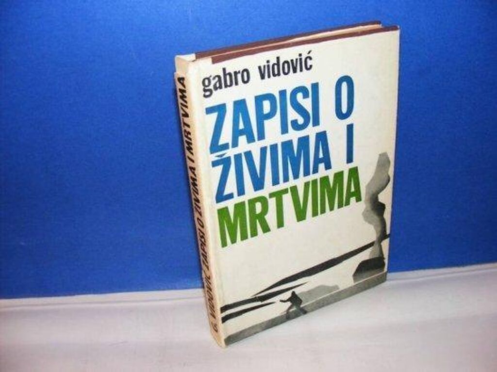 ZAPISI O ŽIVIMA I MRTVIMA Gabro Vidović mladost zagreb 1961tvrd