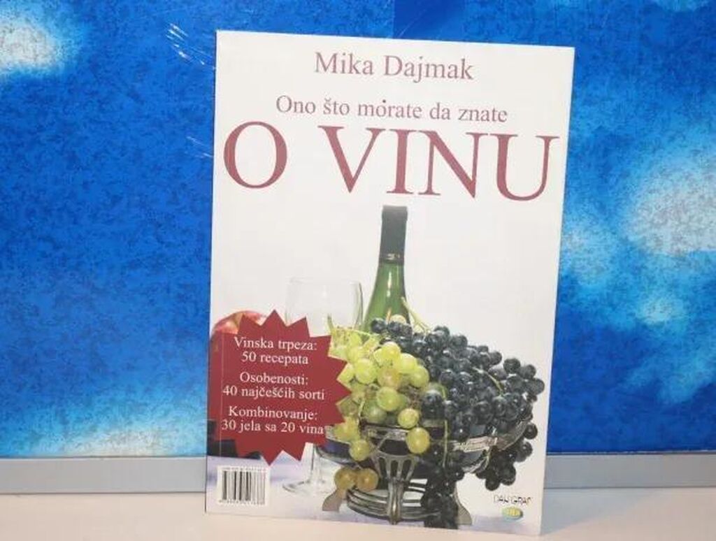 Ono što morate da znate o vinu mika dajmak2012 dangrafmek povez 23,5