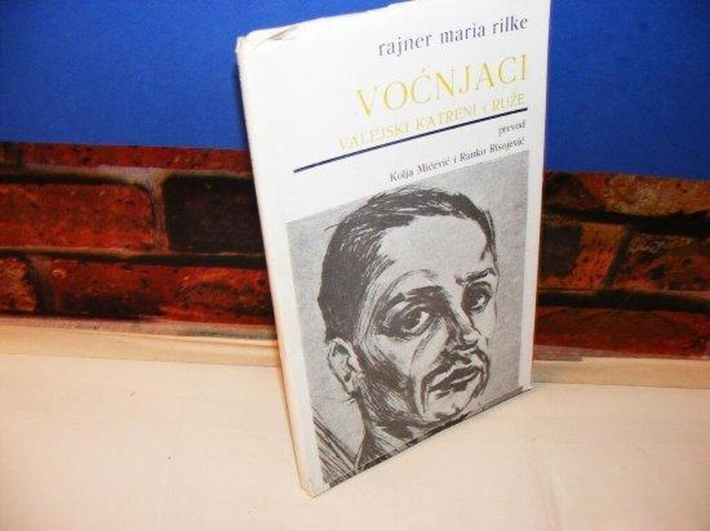 Voćnjaci valejski katreni i ruže rajner maria rilke 1986 glas banja