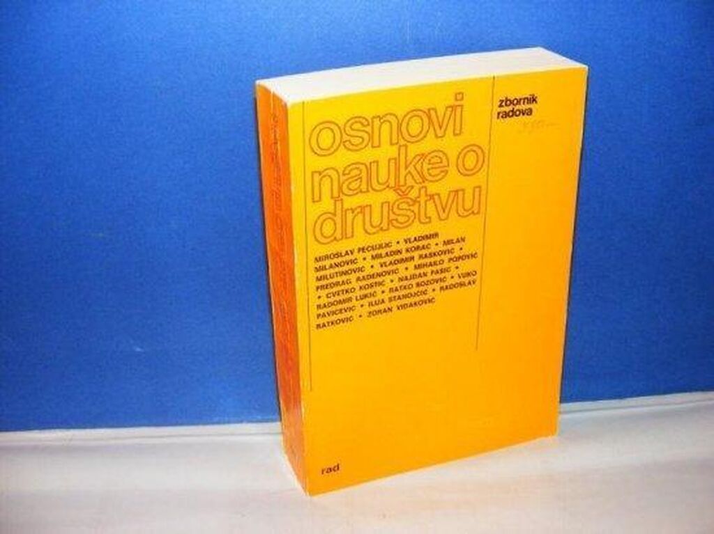 OSNOVI NAUKE O DRUŠTVU zbornik radova rad 1981mek povez, strana