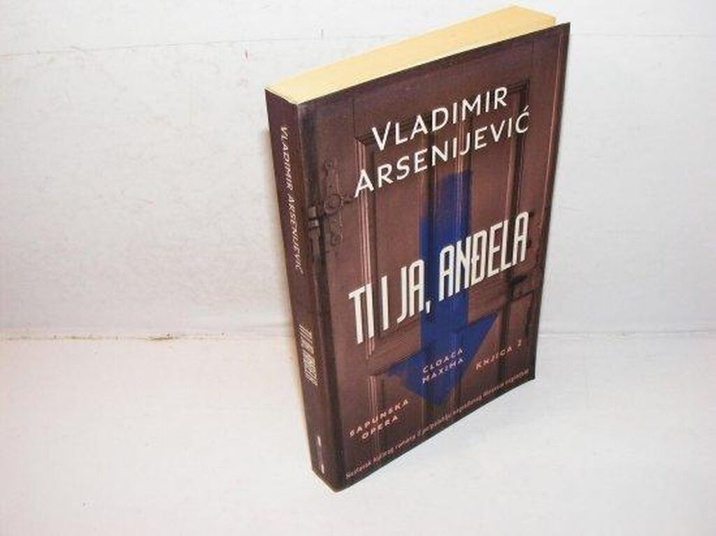 Ti i ja, anđela vladimir arsenijevićcloaca maximasapunska operaknjiga