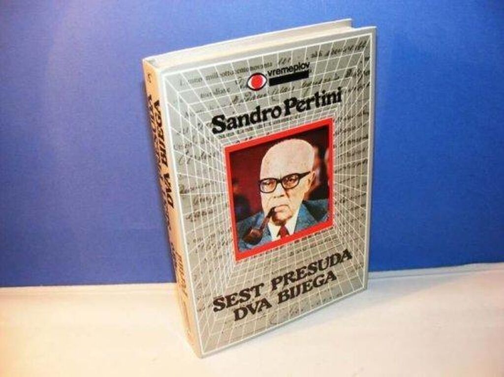 ŠEST PRESUDA DVA BIJEGA Sandro Pertini august cesarec zagreb 1983 tvrd