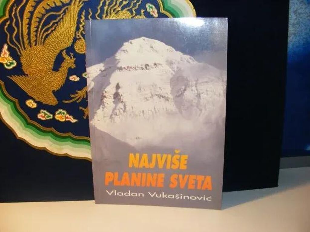 NAJVIŠE PLANINE SVETA Vladan Vukašinović posveta Autora1995 prvo