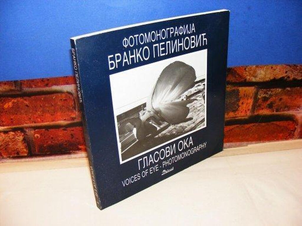 Fotomonografija branko pelinović 1997 na predlistu ispisana posveta