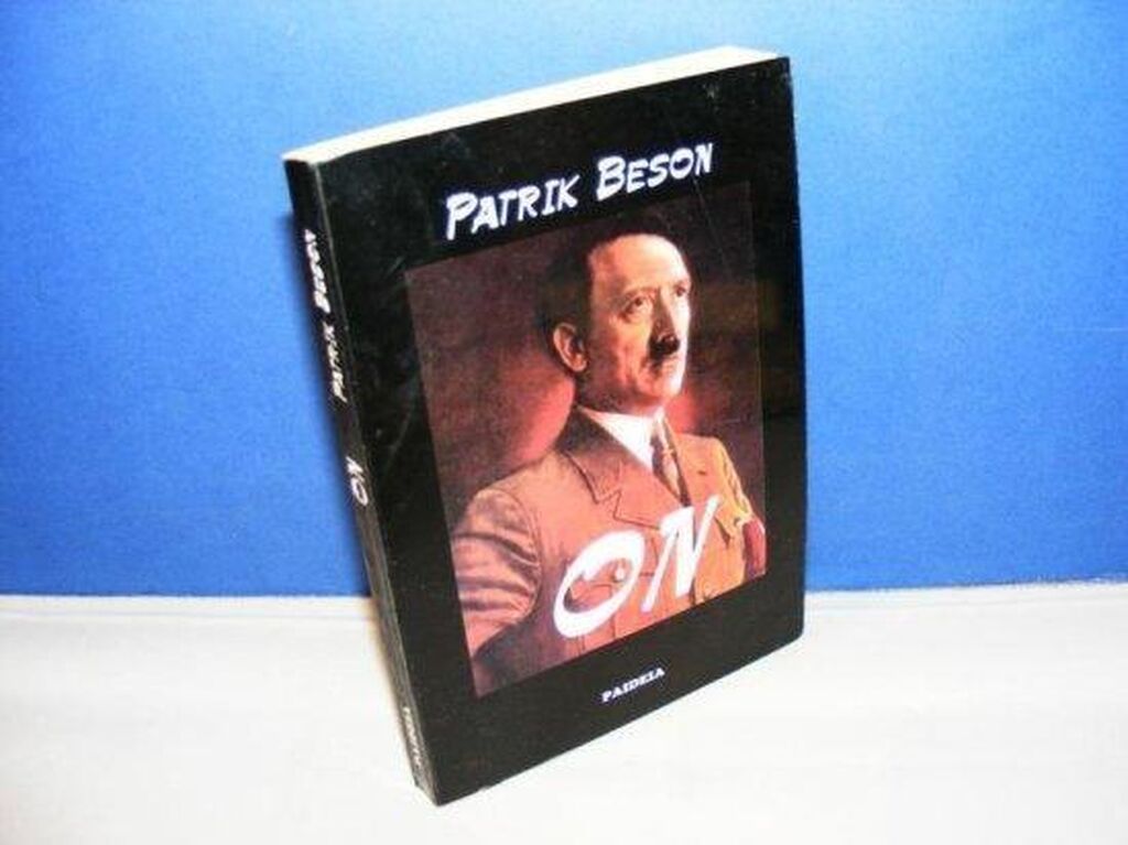 ON (Adolf Hitler) - Patrik Beson Patrik Beson (autor) Izdavač: Paideia