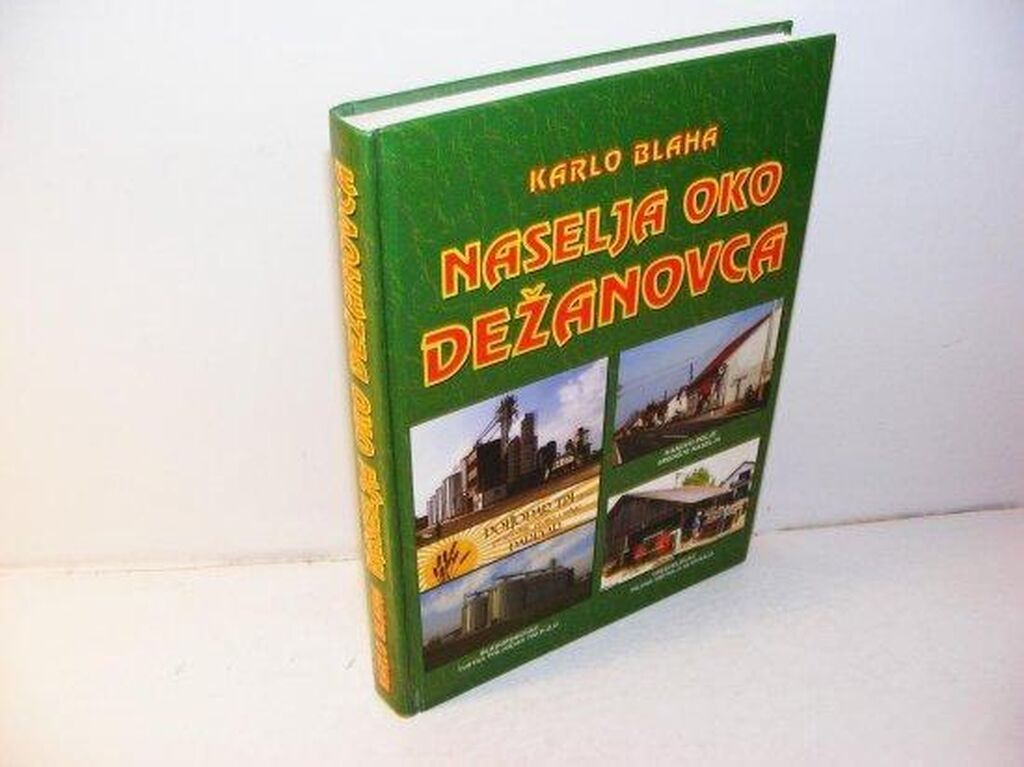 Naselja oko dežanovca karlo blaha 2009 daruvar logos doo tvrd povez