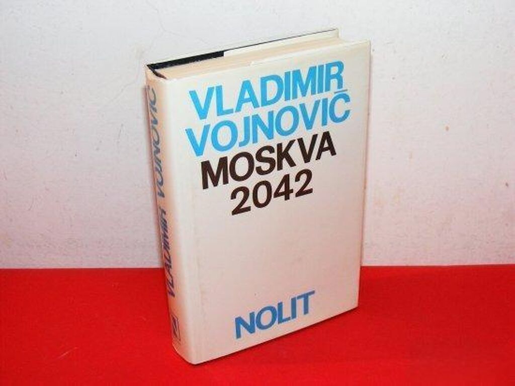 MOSKVA 2042 - Vladimir Vojnovič Tvrdi povez sa zaštitnim omotom, 414