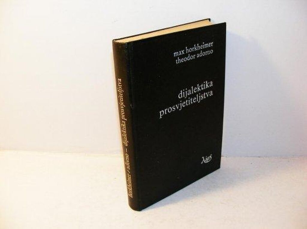DIJALEKTIKA PROSVJETITELJSTVA Theodor Adorno, Max