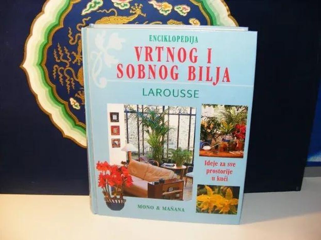 Enciklopedija vrtnog i sobnog bilja larousse2004 mono i manjanatvrd