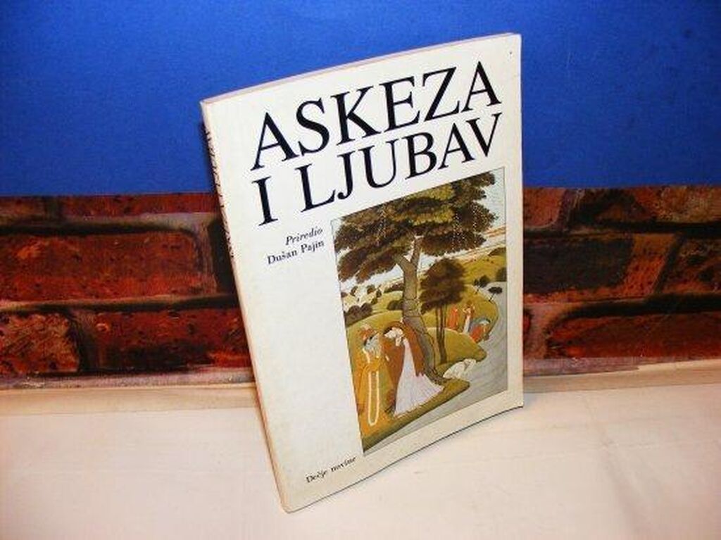 Askeza i ljubav biblioteka kulture istoka priredio dušan pajin mek