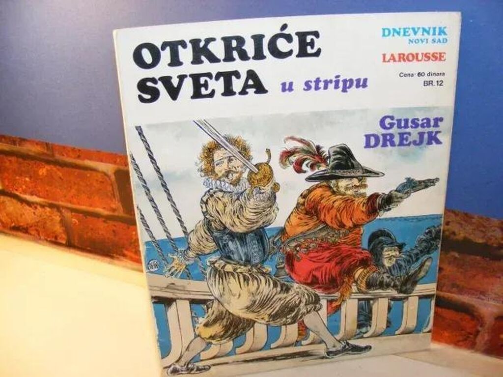 Otkriće sveta u stripu broj 12 Gusar DrejkFRANSIS DREJKgusar na putu
