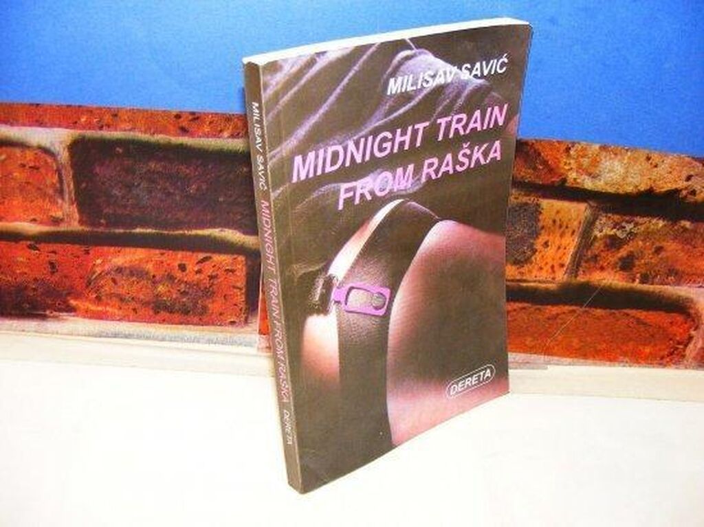 Midnight train from raška milisav savić 1998 dereta stanje vrlo dobro
