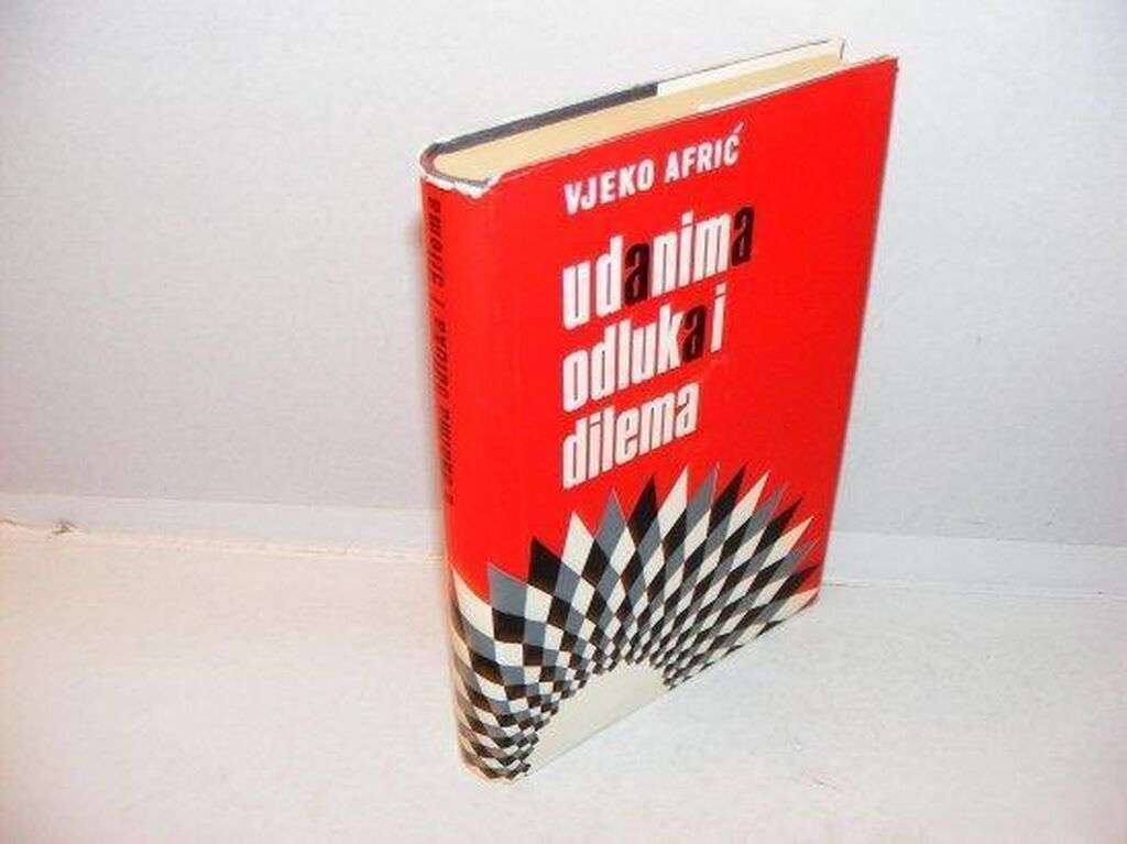 U danima odluka i dilema vjeko afrić 1970 beograd tvrd povez ispisana
