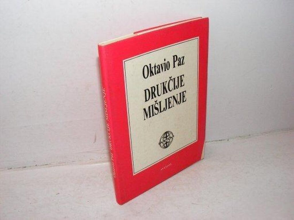 Oktavio paz drukčije mišljenje strana: 131izdavač: svetovi, novi
