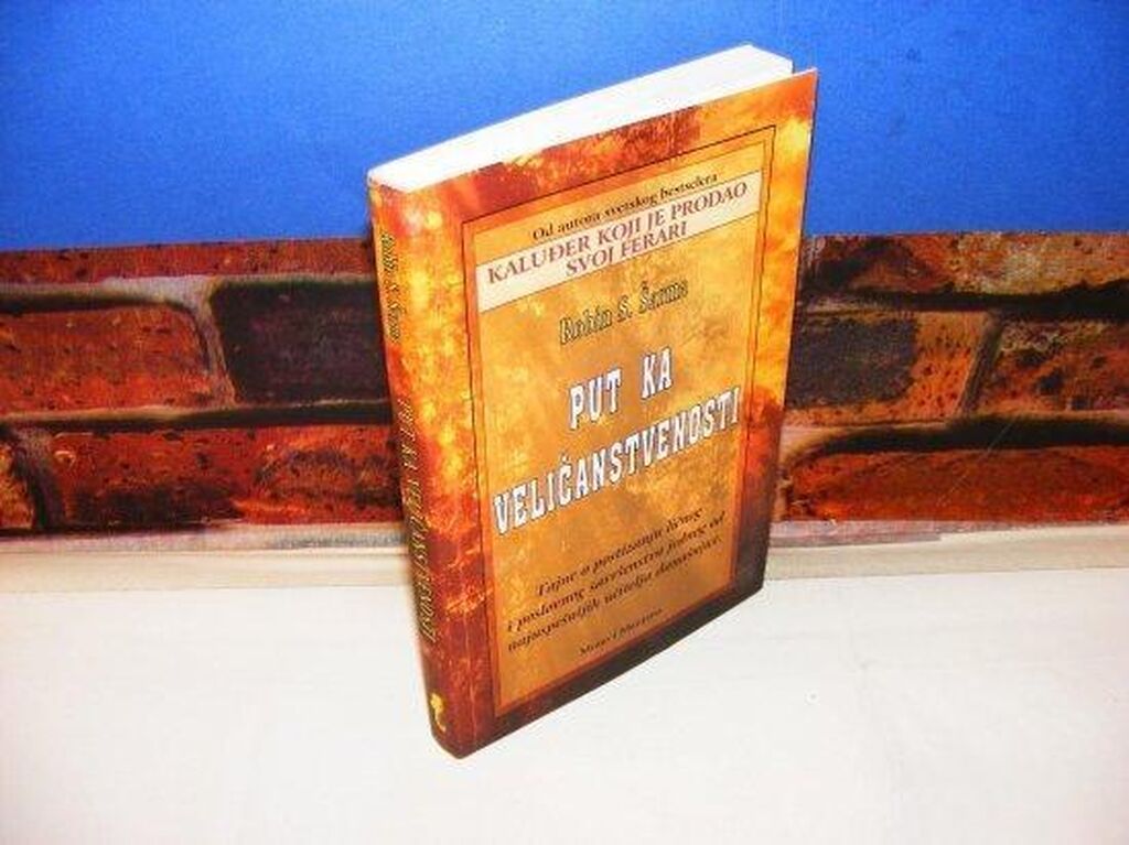 Put ka veličanstvenosti robin s. šarma 2007 mono i manjana stanje kao