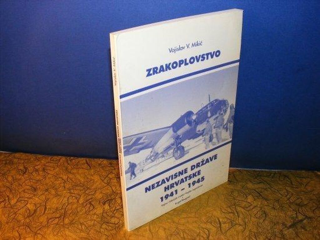 Zrakoplovstvo Nezavisne Drzave Hrvatske 5Vojislav V. MikićIzdavači