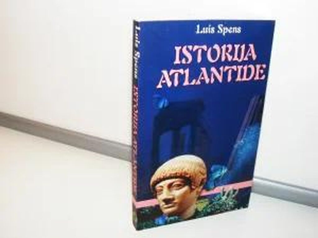 ISTORIJA ATLANTIDE Luis Spens izdavac Metafizika Beograd 2000. Autor
