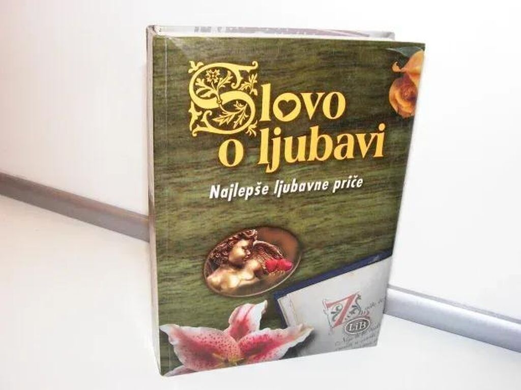 SLOVO O LJUBAVI najlepše ljubavne priče priredila dragica s