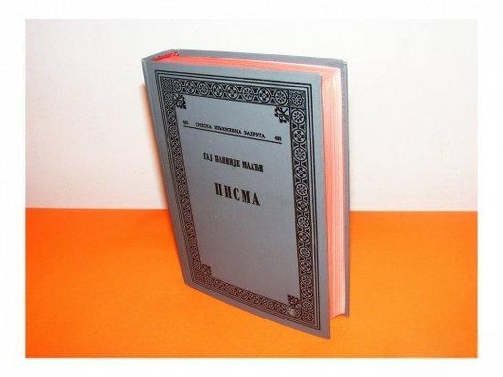 PISMA - Gaj Plinije Mladji Izdavac - Srpska Knjizevna Zadruga Knjiga