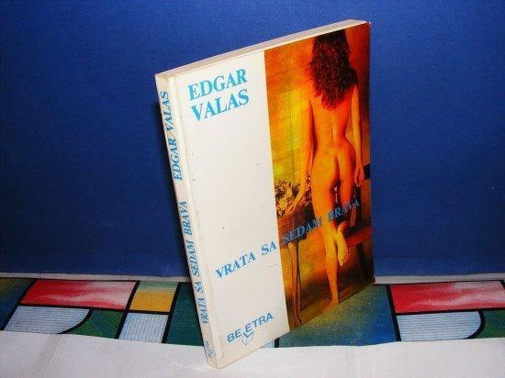 VRATA SA SEDAM BRAVA Edgar Valas beletra 1989mek povez 94, 95 strana