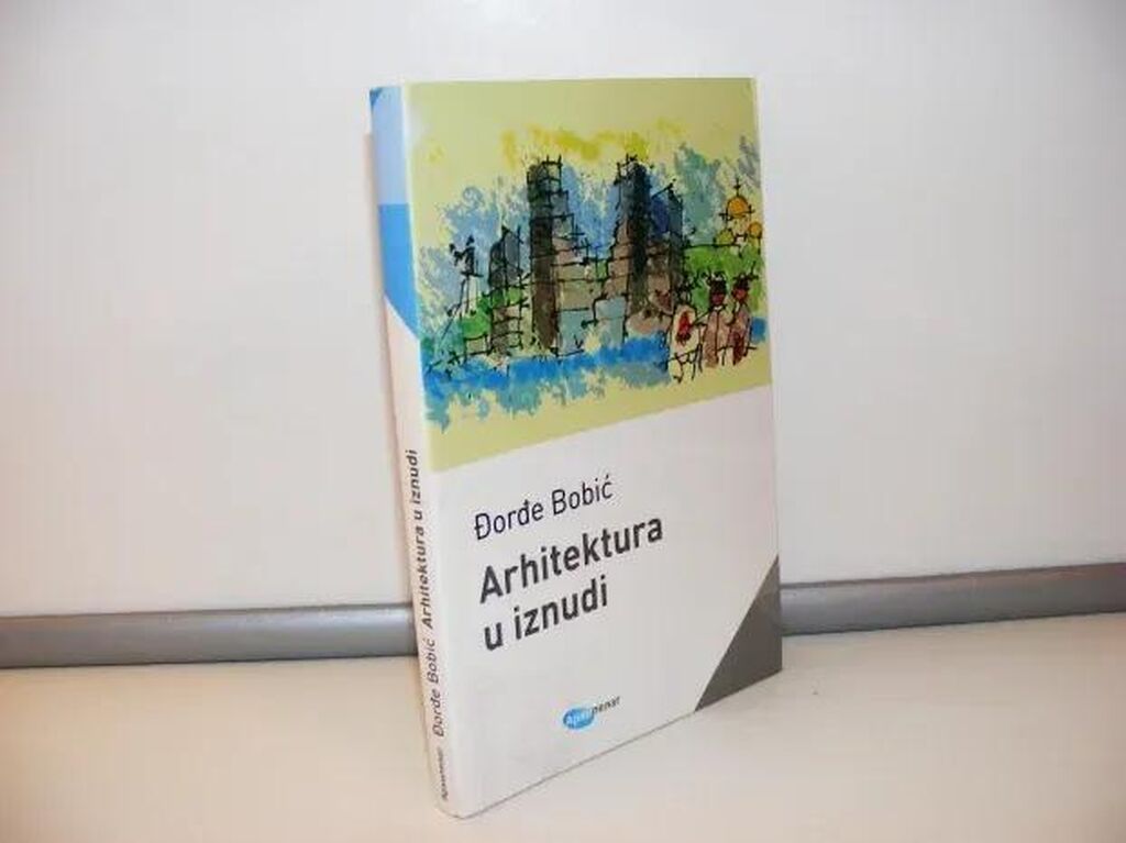 Arhitektura u iznudi đorđe bobić2018 arhipelagmek povezstanje vrlo