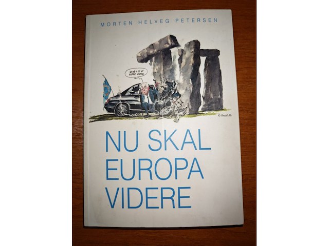 Nu skal Europa videre