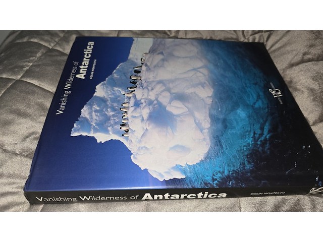 Vanishing wilderness of Antarctica