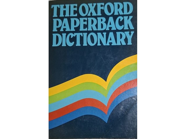 The Oxford Paperback Dictionary