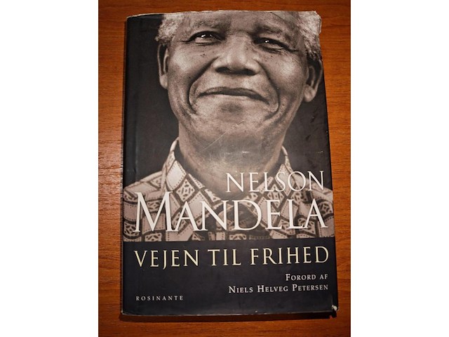 Vejen til frihed - Nelson Mendela