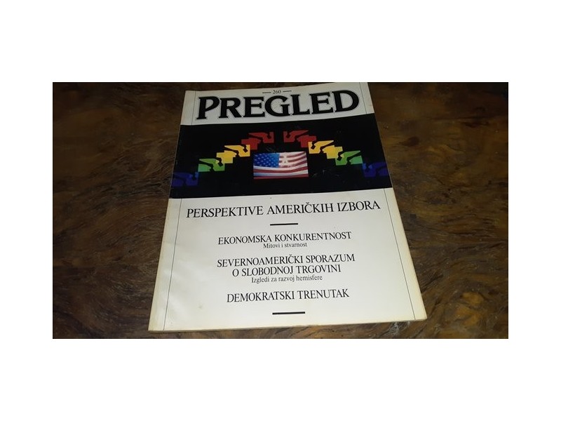 Pregled 260-Ambasada SAD USA Beograd