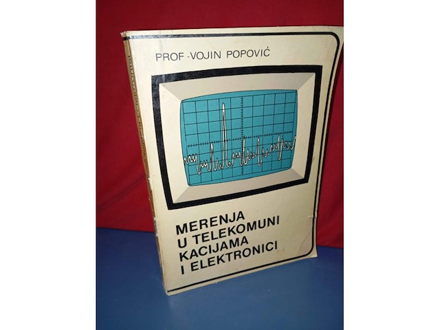 MERENJA U TEKEKOMUNIKACIJAMA I ELEKTRONICI