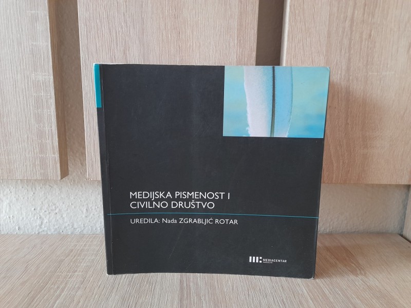 Medijska pismenost i civilno društvo - Nada Z. Rotar