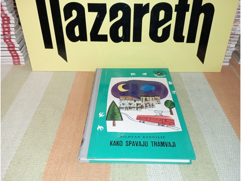 KAKO SPAVAJU TRAMVAJI Autor: Milovan Danojlić