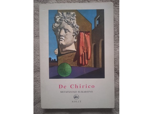 De Chirico - Metafizičko slikarstvo