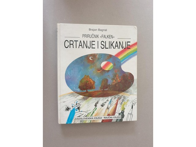 Priručnik Falken : Crtanje i slikanje - Brajan Bagnal