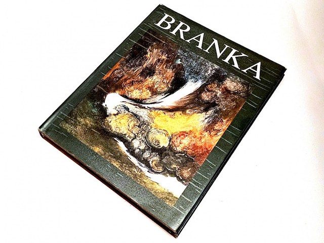 Branka Đorđević (monografija) / Bratislav Ljubišić