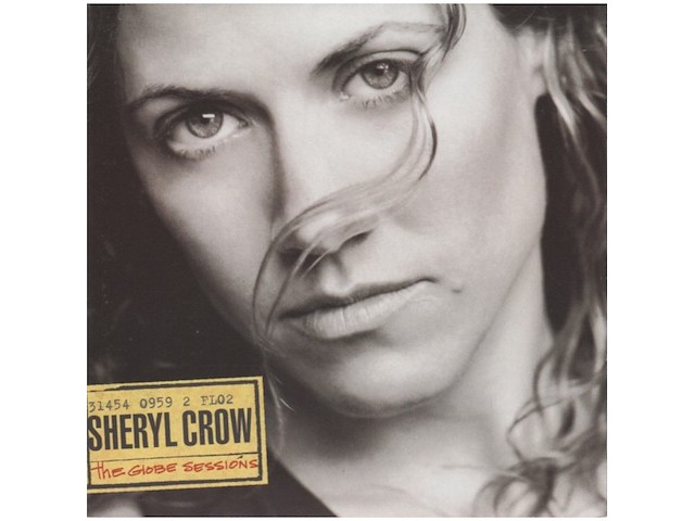 Sheryl Crow - The Giobe Sessions
