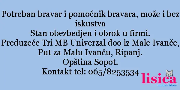 Potreban bravar i pomoćnik bravara, može i bez iskustva