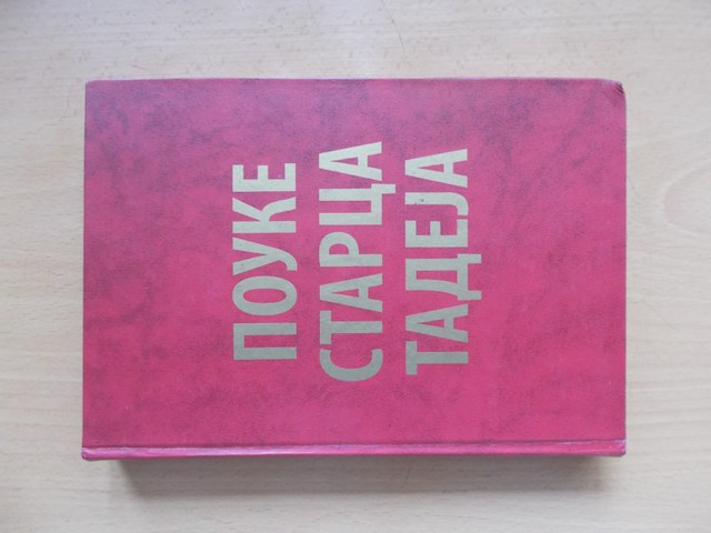 POUKE STARCA TADEJA