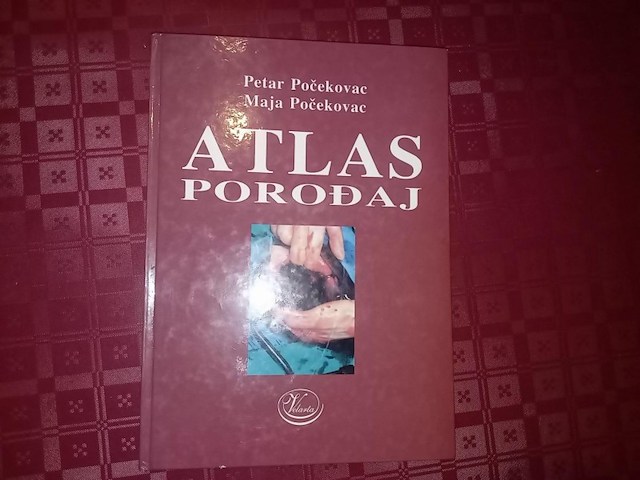 Atlas Porođaj Petar Počekovac