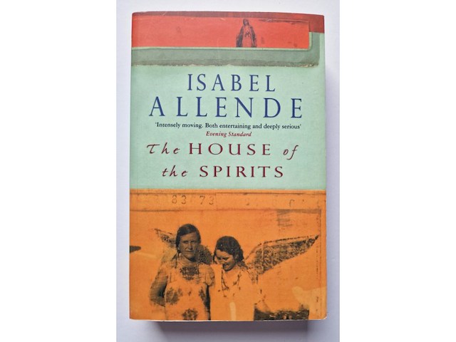 Isabel Allende - The House of the Spirits