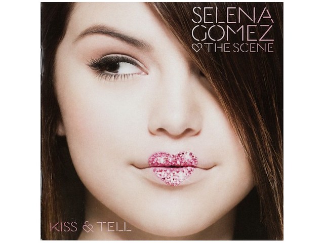 Selena Gomez - Kiss &; Tell