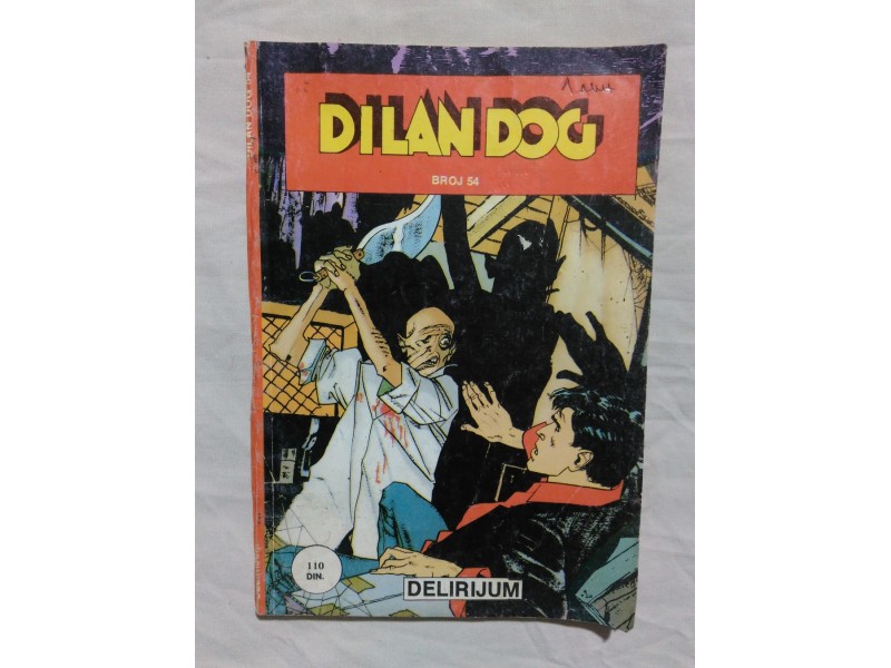 Dilan Dog broj 54 , Delirijum